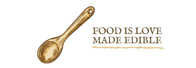 - Food is Love Made Edible